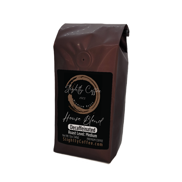 Decaf House Blend – Slightly Coffee Company